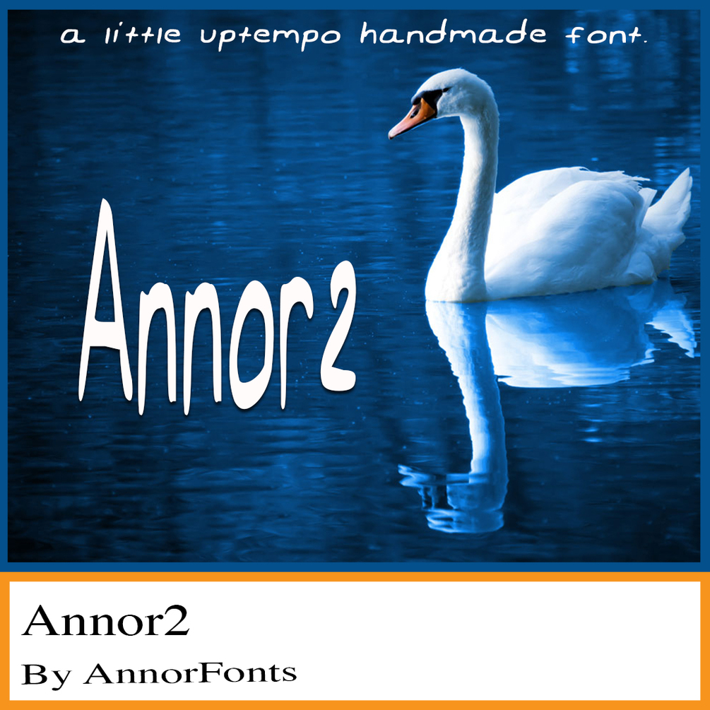 Annor2 - Beautiful, Unique and Artsy Handwritten Font for Personal ...