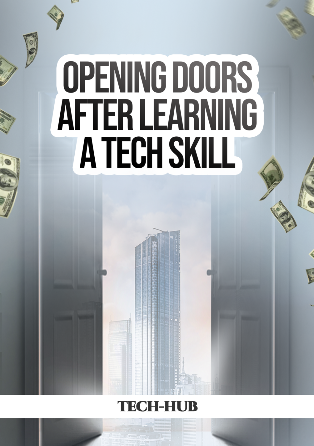 Opening Doors after Learning a Tech Skill