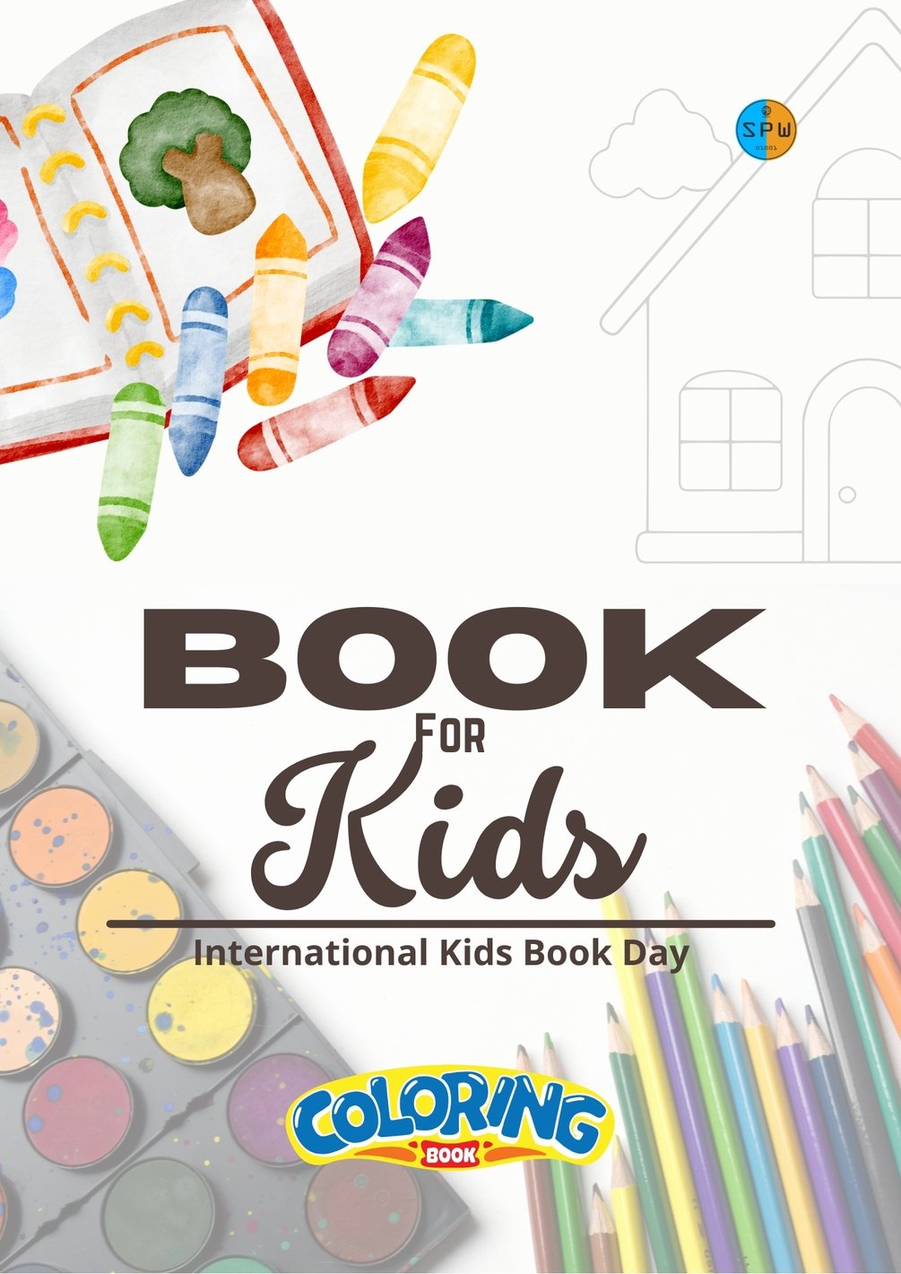 Coloring Book For Kids - International Kids Book Day