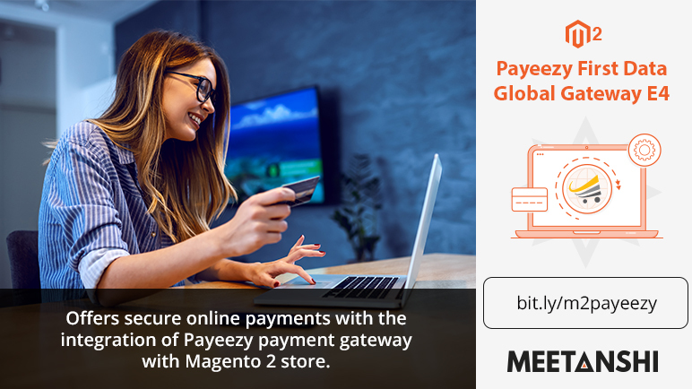 Magento 2 Payeezy First Data Global Gateway E4