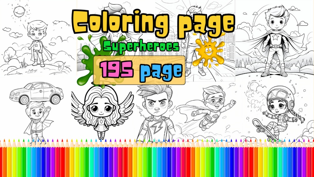 195 Page Superheroes Kids Coloring Pages - Front End,Coloring page, png ...