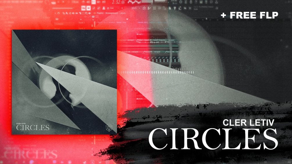 Professional Deep House FREE FLP | Clér Letiv - Circles (Novah Remake)