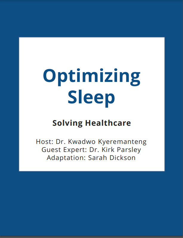 Optimizing Sleep: Ways to Improve Your Sleep