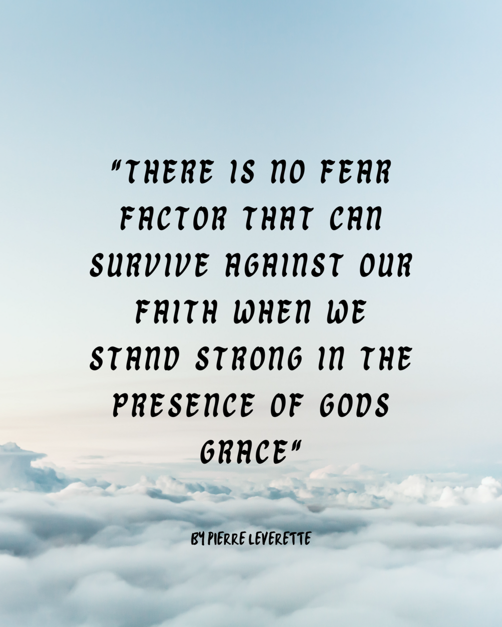DIGITAL PRINT QUOTE ABOUT FEAR FACTOR AND FAITH