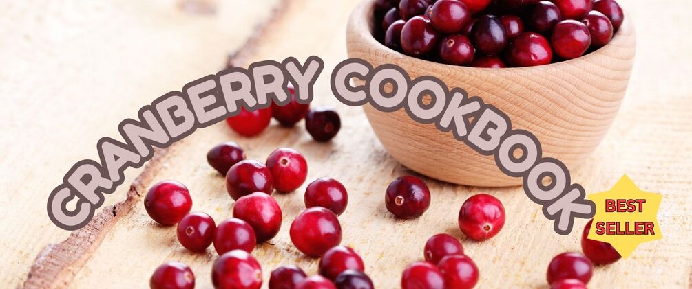 THE CRANBERRY COOKBOOK