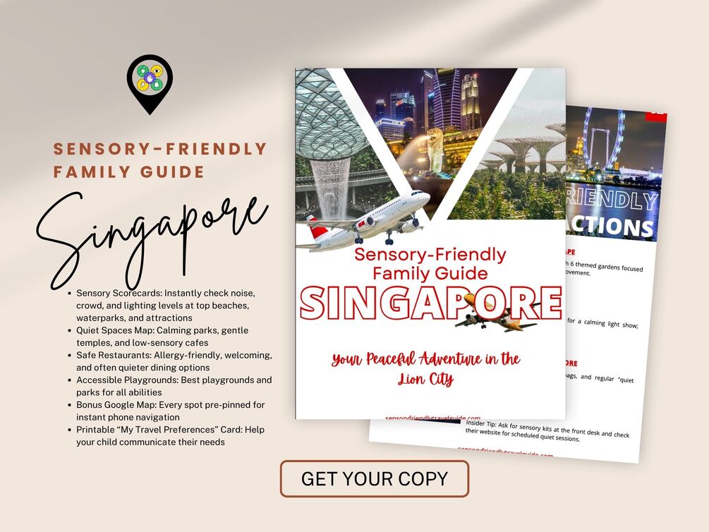 Singapore Sensory-Friendly Family Guide | Printable Travel Planner for ...