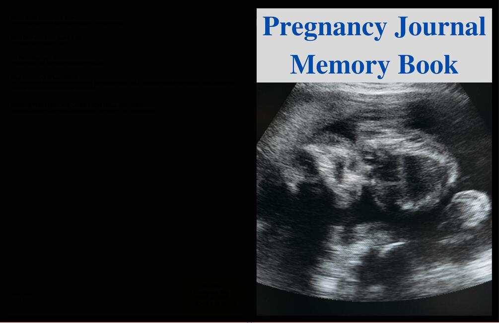 PREGNANCY JOURNAL MEMORY BOOK