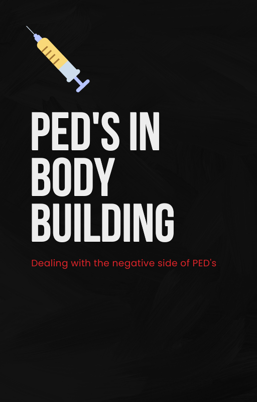 PEDs in Bodybuilding: Unveiling the Advantages and Disadvantages