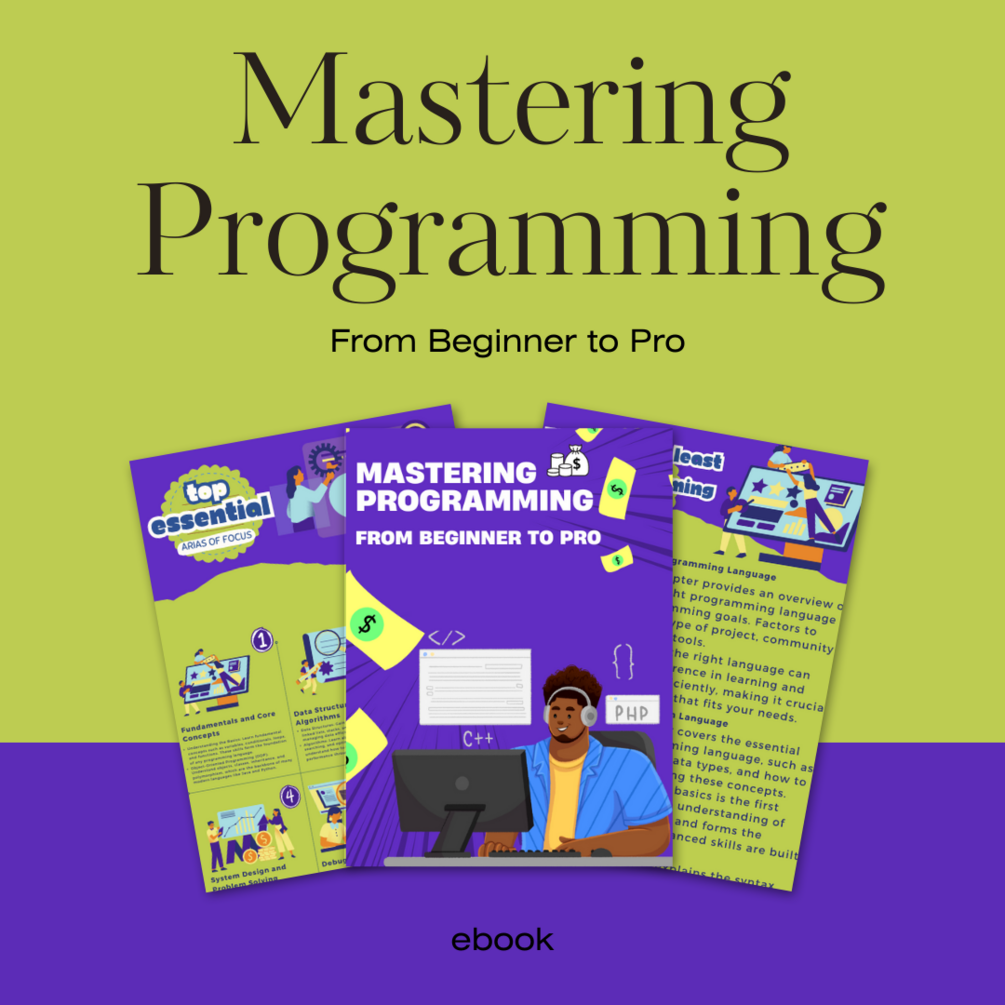 Mastering Programming ebook From Beginner to Pro