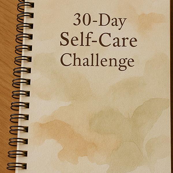 30-Day Self-Care Challenge – A Guided Journal for Mindful Reflection