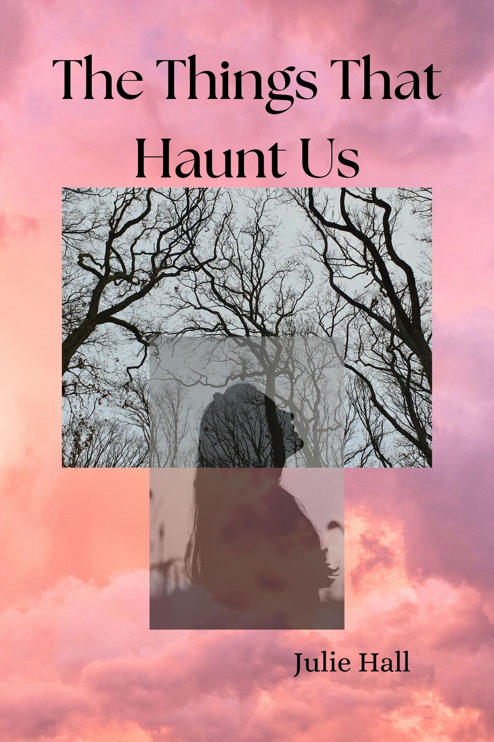 The Things That Haunt Us