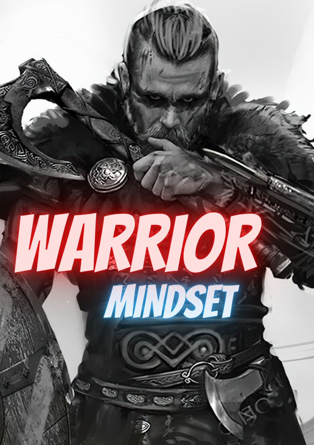 Warrior Mindset