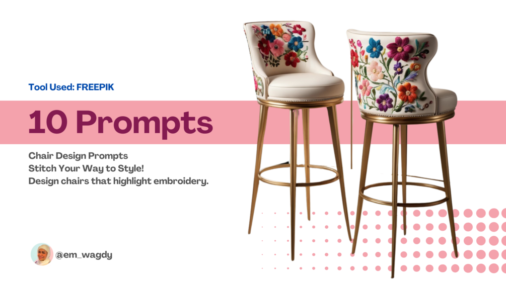 10 Embroidered Chairs Prompts