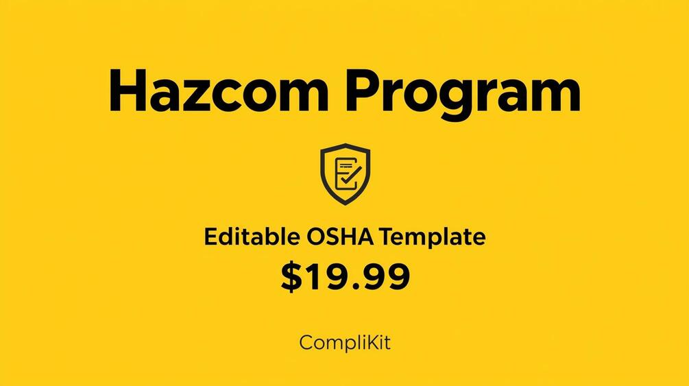 OSHA Hazard Communication Program (HazCom) Template