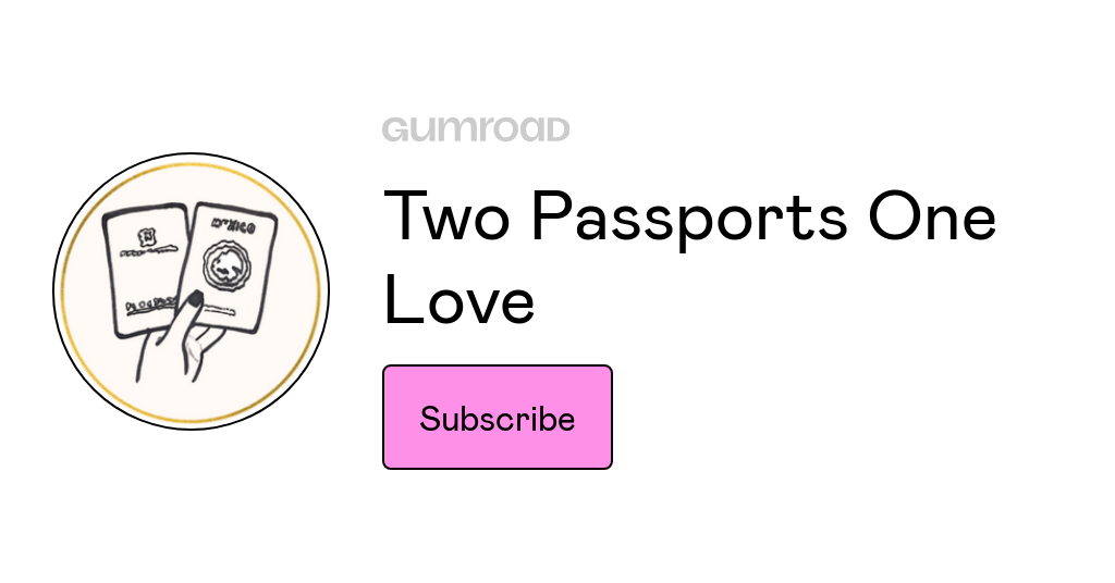 Two Passports One Love