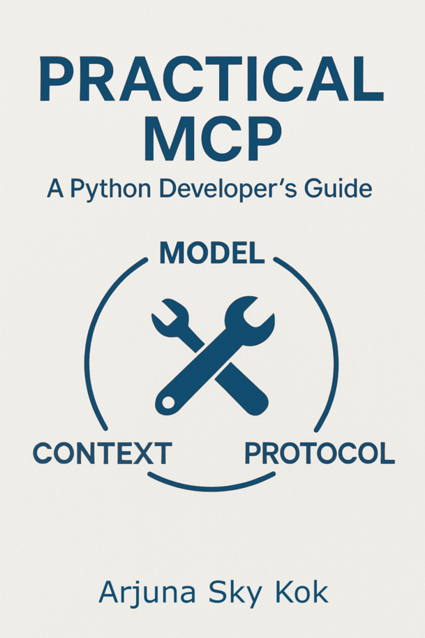 Practical MCP: A Python Developer's Guide
