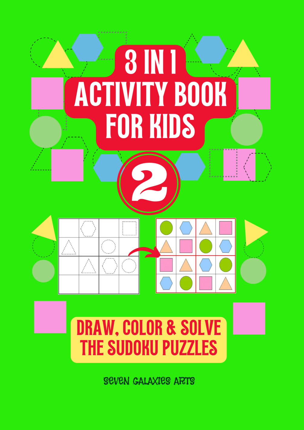 3 in 1 Activity Book 2 for kids, Draw, Color and Solve Puzzles