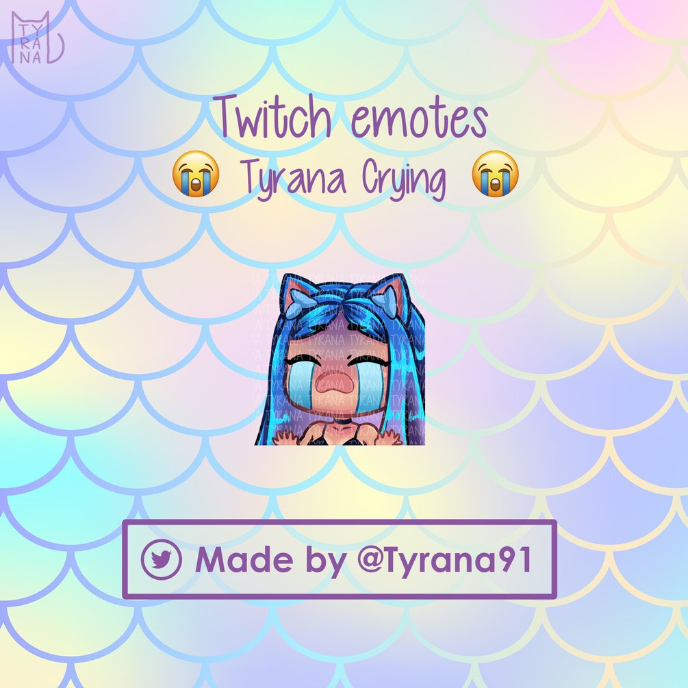 Tyrana Crying Emote/Sticker