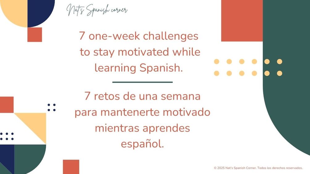 7 one-week challenges/7 retos de una semana