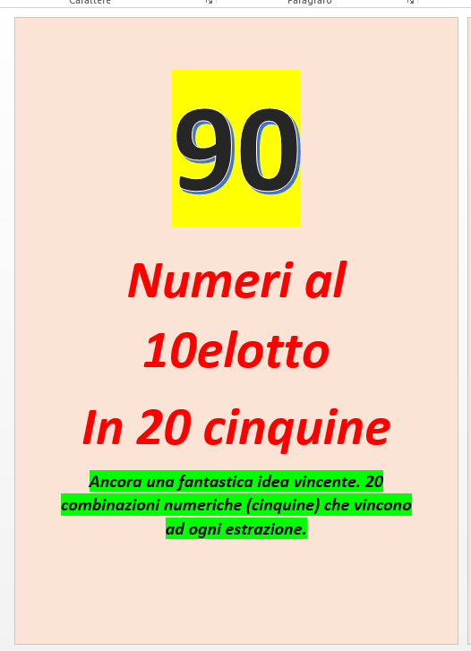 ECCEZIONALE COMBINAZIONE NUMERICA DA 90 NUMERI. IDEA SEMPLICE E GENIALE.