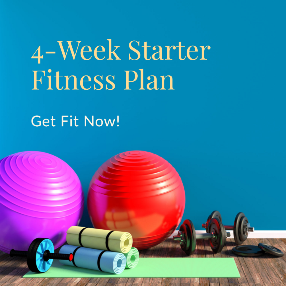4-Week Starter Fitness Plan