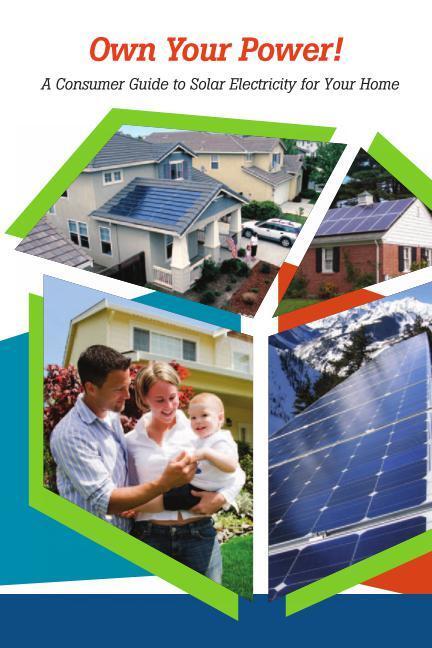 Consumer Guide to Solar Electricity for Your Home