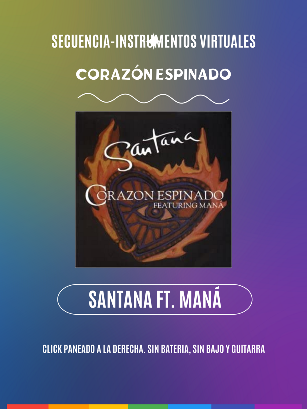Corazón Espinado- Santana Ft. Maná