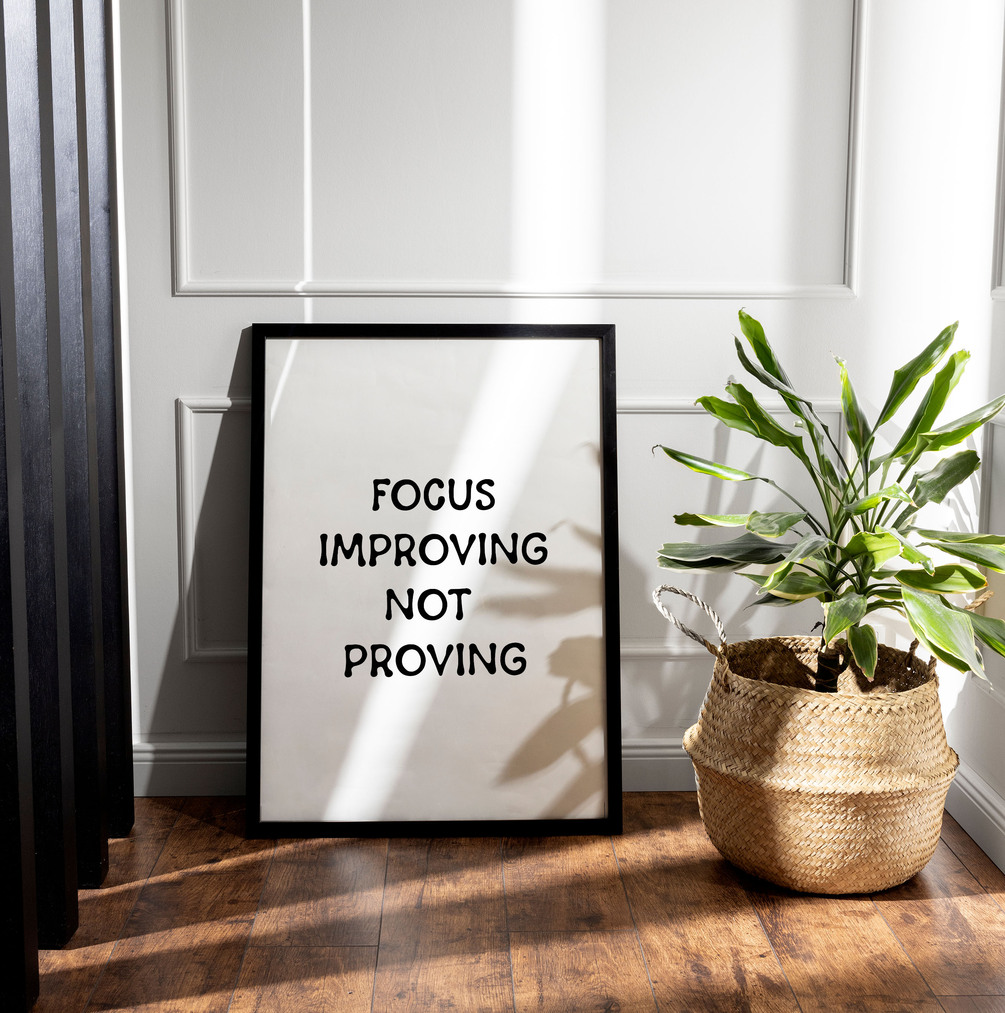Printable Poster - Focus Improving No Proving