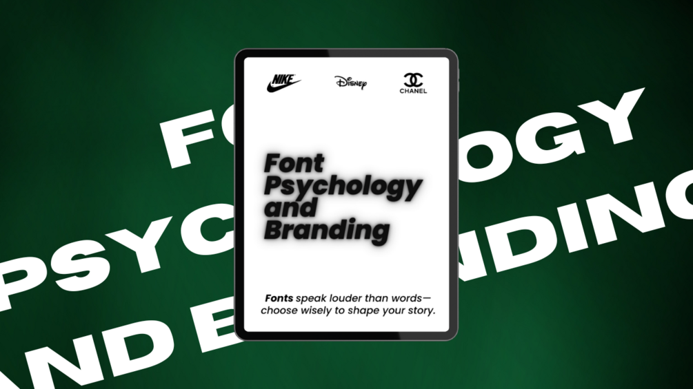 Font Psychology and Branding [FREE]