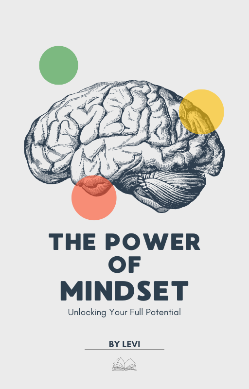 The Power of Mindset - Unlocking your Full Potencial
