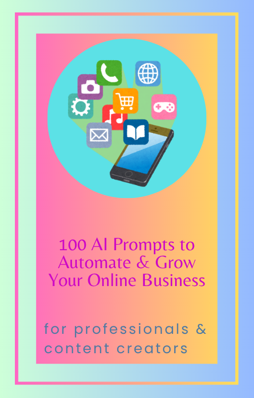 100 AI Prompts to Automate & Grow Your Online Business - Advanced ...