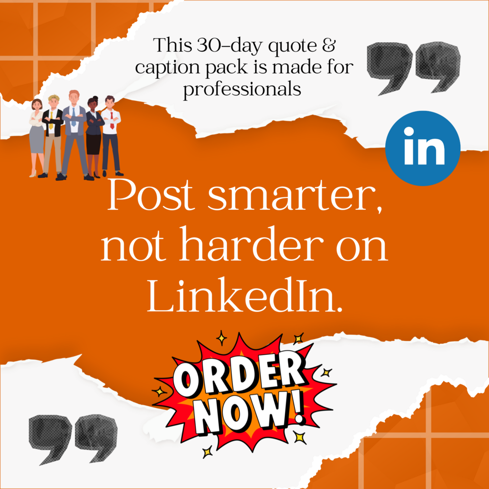 30 Days of LinkedIn Work & Leadership Quotes + Captions [PNG, PDF, CSV ...
