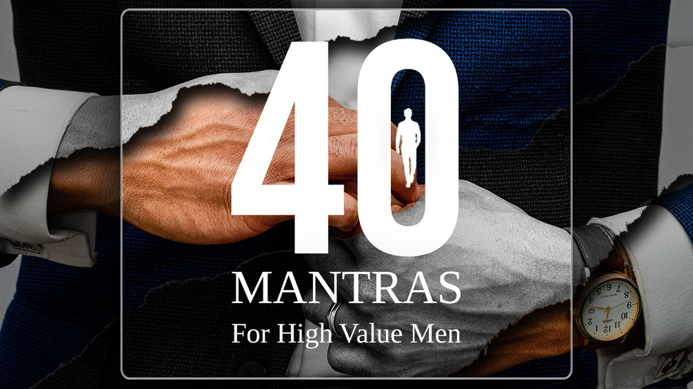 [Free] 40 Mantras For High Value Men: Short, Daily Devotionals To Keep ...