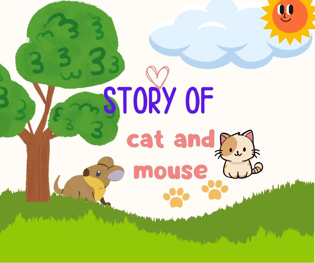 Story of Cat And The Mouse