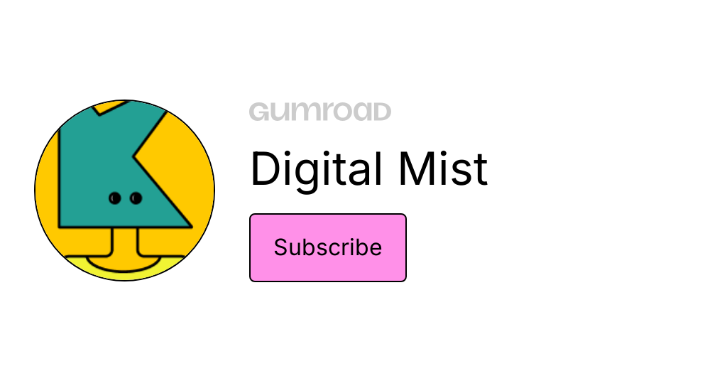 Digital Mist