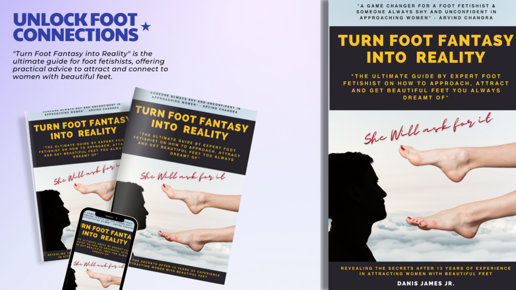 Turn Foot Fantasy into Reality (e-Book)