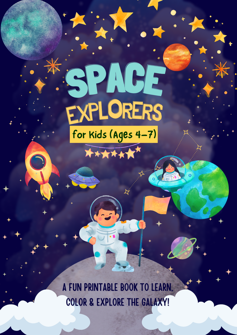 Space Explorers: Printable Activity Book for Ages 4–7 (PDF)