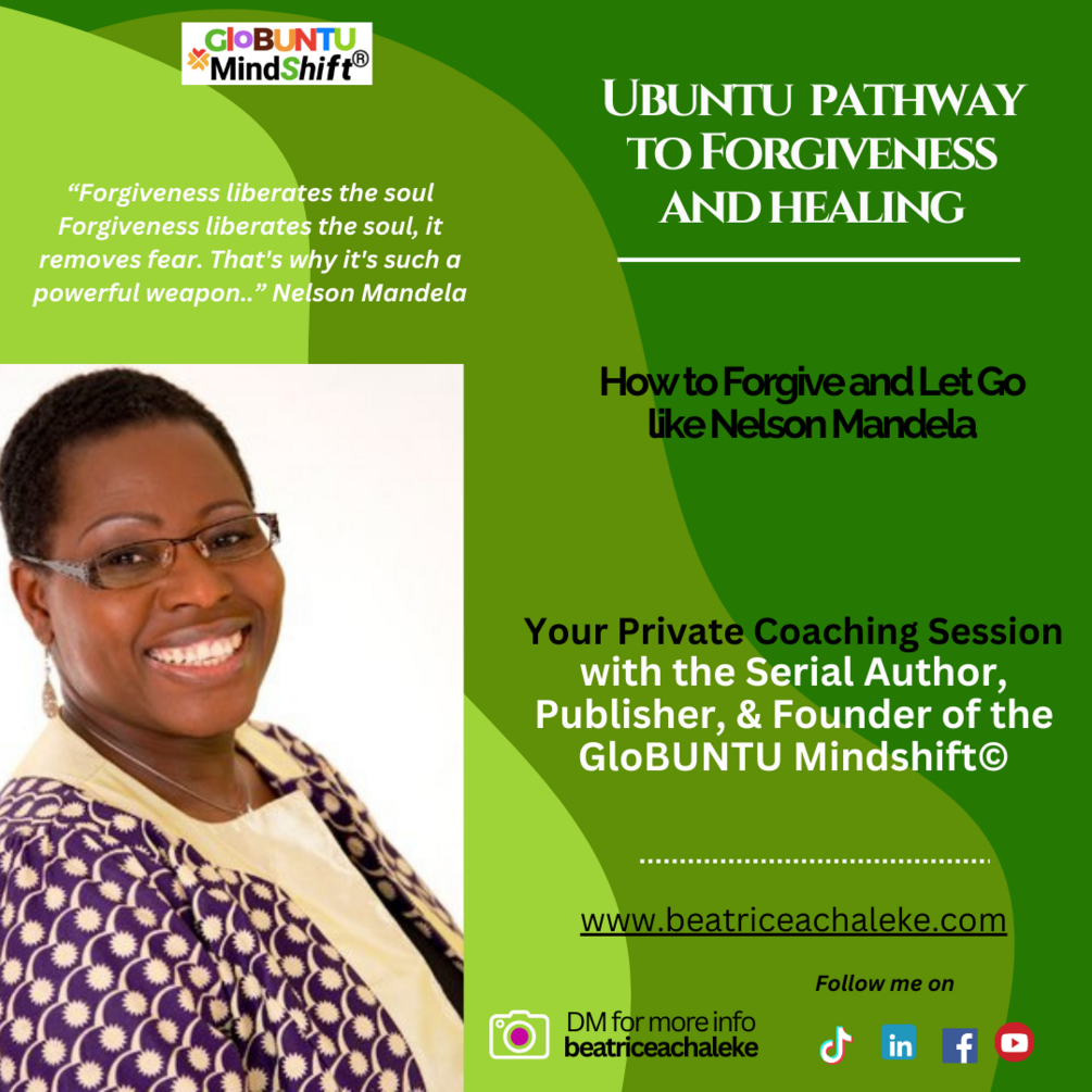 Ubuntu Pathways to Forgiviness and Healing - How to Forgive and Let Go ...