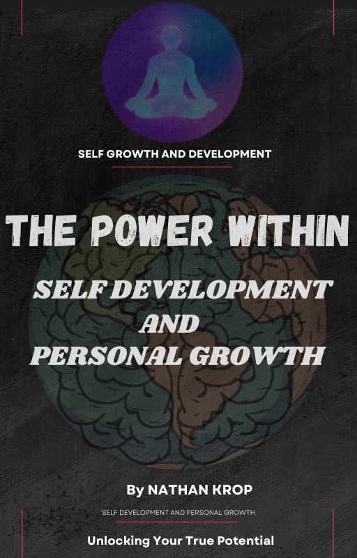 The Power Within: Unlocking Your Inner Strength for Succes