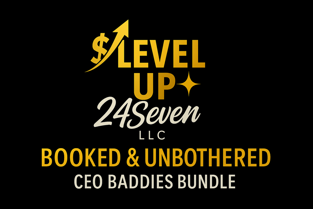 LEVEL 3 Booked & Unbothered: CEO Baddies Boss Bundle