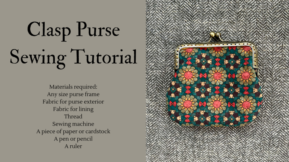 Clasp Purse Sewing Tutorial