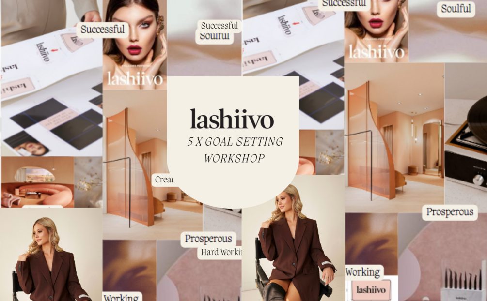 Lashiivo - 5X Goal Setting Workshop