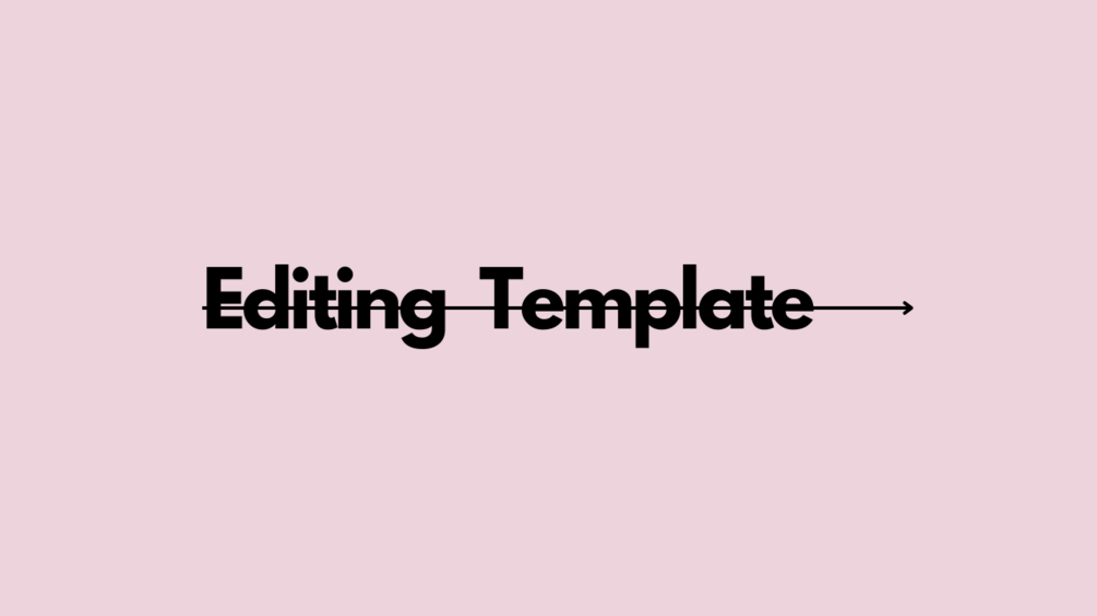 Notion Editing Template
