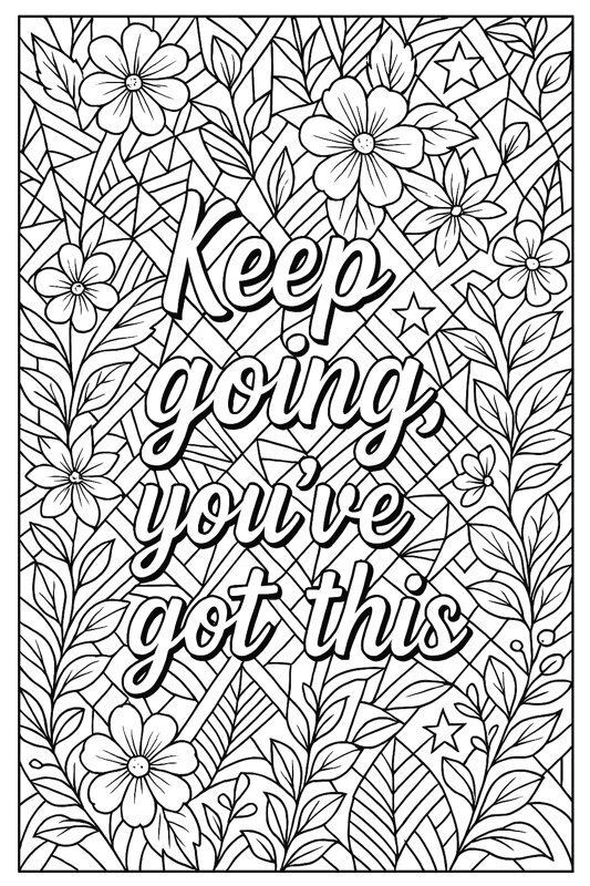 Motivational Coloring Page – “Keep Going, You’ve Got This”