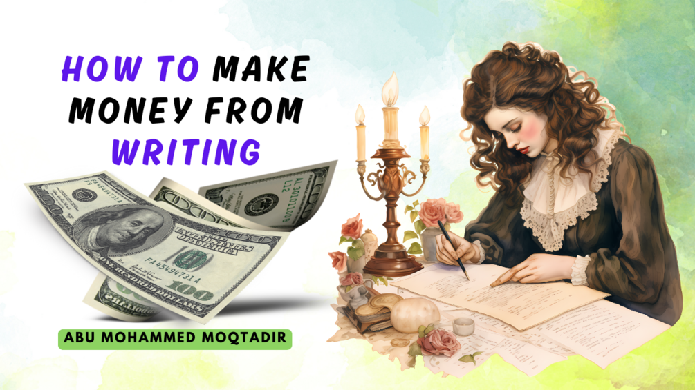How to earn money from Writing