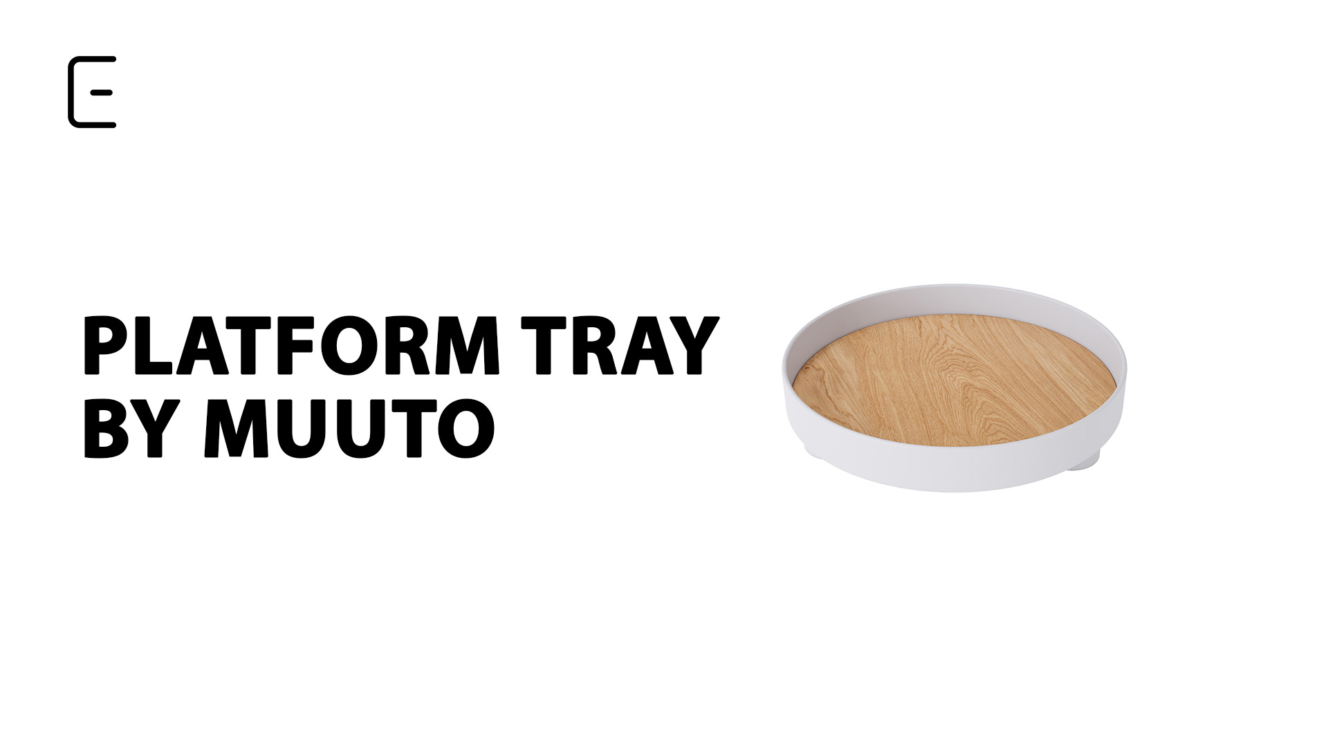Platform Tray by Muuto