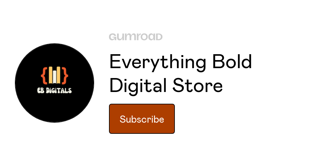 Everything Bold Digital Store