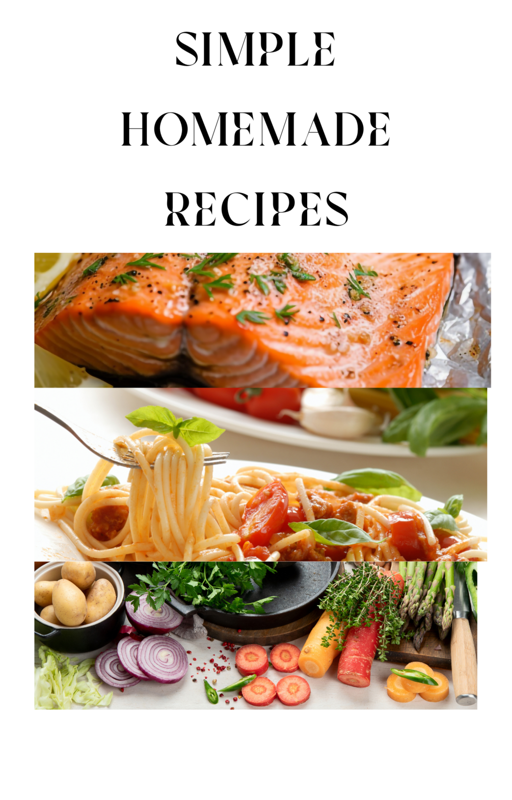 Simple Homemade Recipes