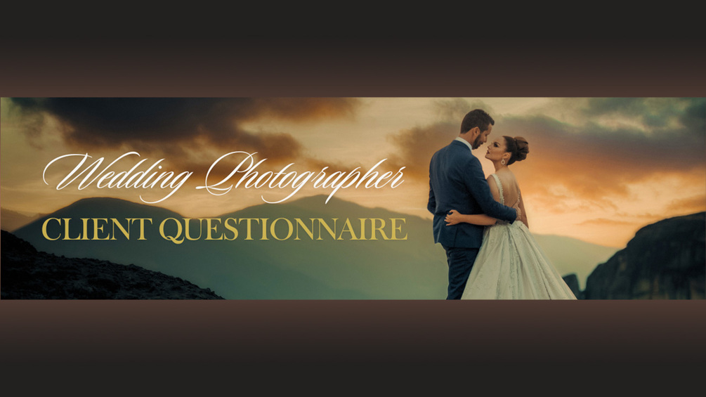 Wedding Client Questionnaire For Photographers