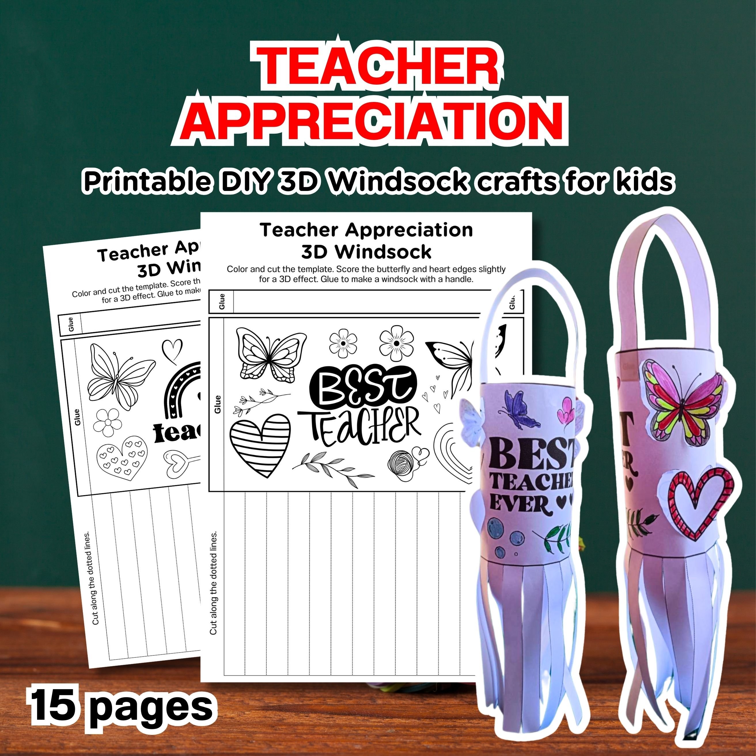 Teacher Appreciation 3D Windsock, DIY Craft Template for Kid, End of ...